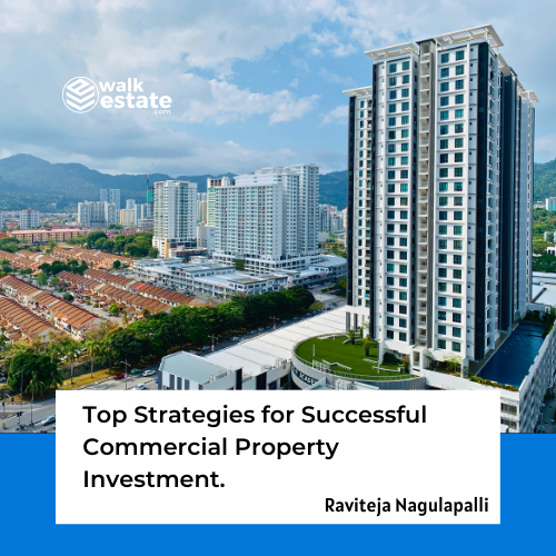Commercial Property Investment | Top 9 Strategies What you need to know Commercial Property Investment | Top 9 Strategies What you need to know